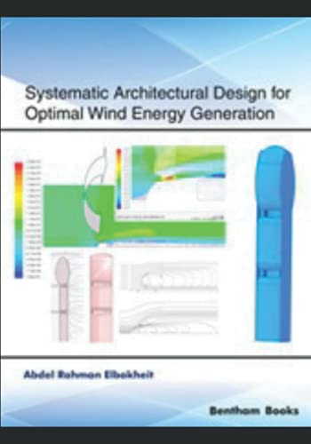 Systematic Architectural Design for Optimal Wind Energy Generation By ...