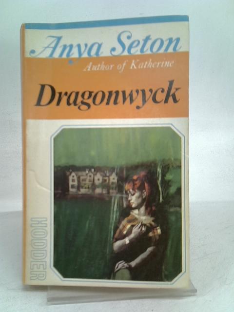 Dragonwyck. | Old & Rare at World of Books