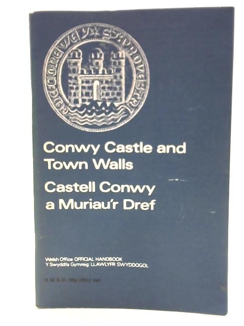 Conwy Castle and Town Walls | Old & Rare at World of Books