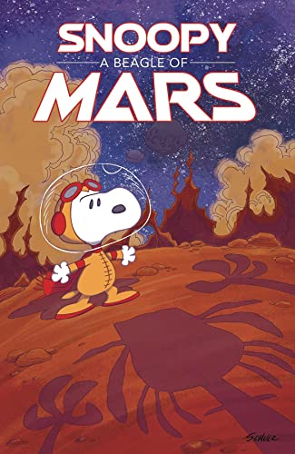Peanuts Original Graphic Novel: Snoopy: A Beagle of Mars By Charles M ...
