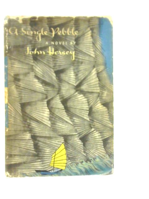 A Single Pebble | Old & Rare at World of Books GB