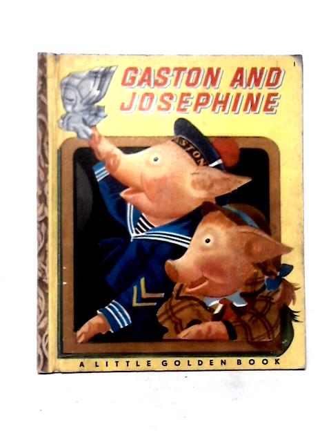 Gaston and Josephine (Little Golden Library Series-no.1) | Old & Rare ...