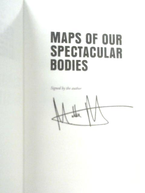 Maps of Our Spectacular Bodies | Old & Rare at World of Books US