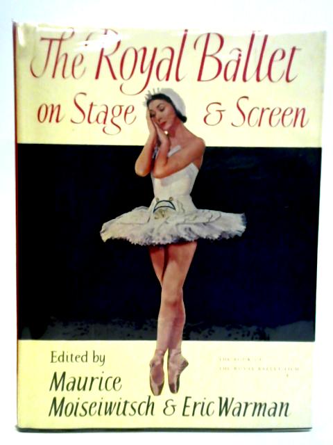 The Royal Ballet on Stage and Screen, The Book of the Royal Ballet Film ...