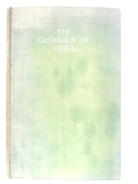 The Georgics of Virgil | Old & Rare at World of Books GB