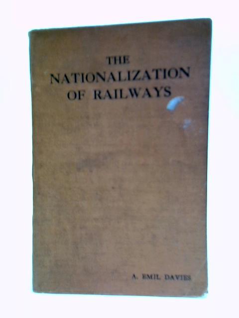 The Nationalization Of Railways | Old & Rare at World of Books US