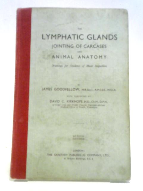 The Lymphatic Glands, Jointing of Carcases and Animal Anatomy | Old ...