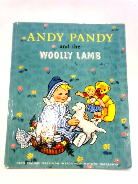 Andy Pandy And The Woolly Lamb | Old & Rare at World of Books GB