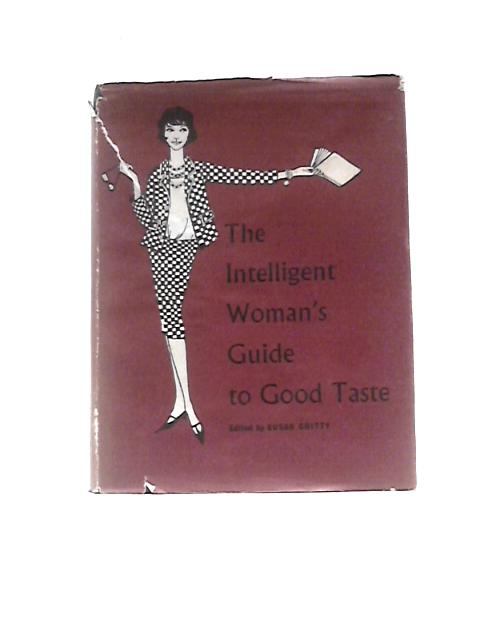 The Intelligent Woman's Guide to Good Taste | Old & Rare at World of ...