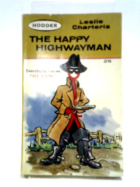 The Happy Highwayman | Old & Rare at World of Books GB