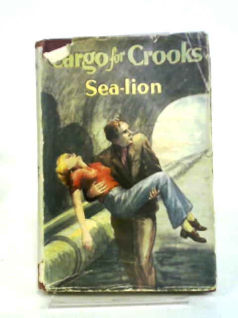 Cargo For Crooks | Old & Rare at World of Books US