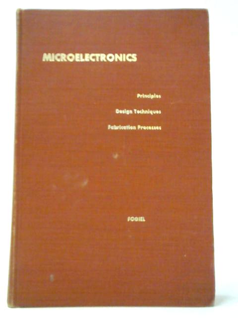 Microelectronics: Principles - Design Techniques - Fabrication ...