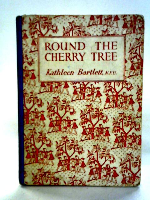 Round the Cherry Tree | Old & Rare at World of Books US