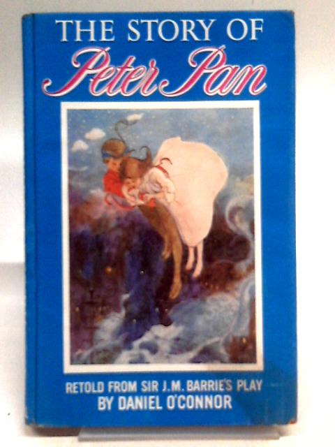 The Story of Peter Pan | Old & Rare at World of Books GB