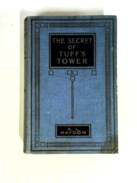 The Secret of Tuff's Tower | Old & Rare at World of Books US