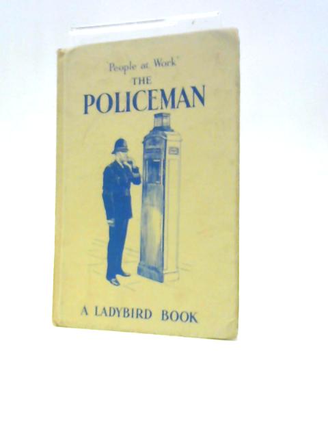 The Policeman (Ladybird Easy; Reading Books, People At Work Series ...