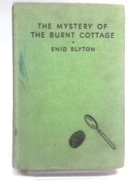 The Mystery Of The Burnt Cottage | Old & Rare at World of Books GB