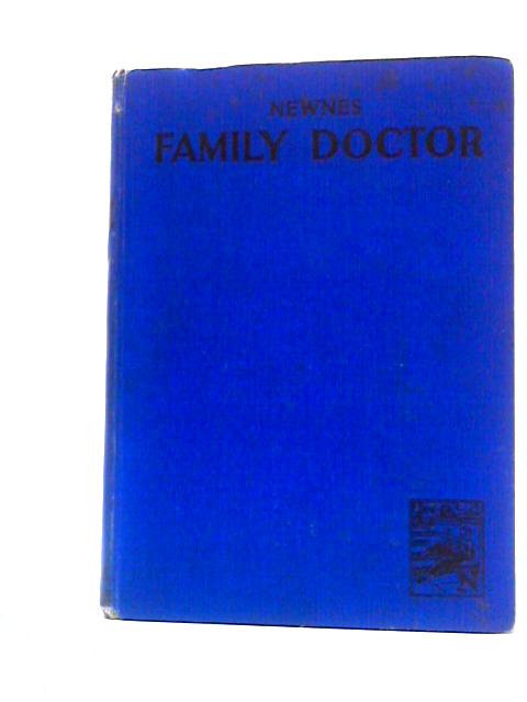 Newnes Family Doctor - A Guide To Perfect Health | Old & Rare at World ...