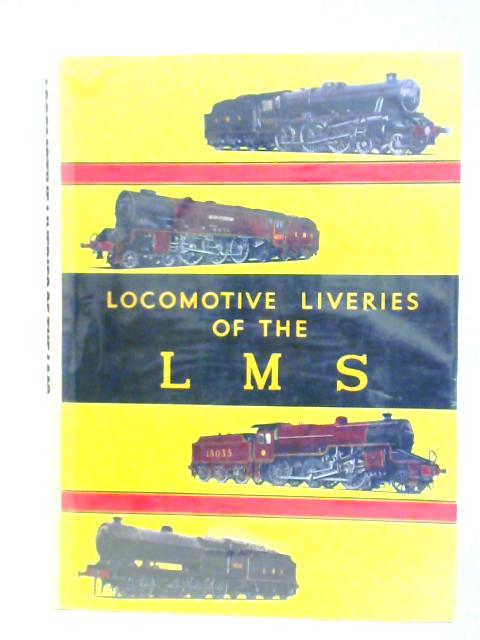 Locomotive Liveries of The LMS | Old & Rare at World of Books AU