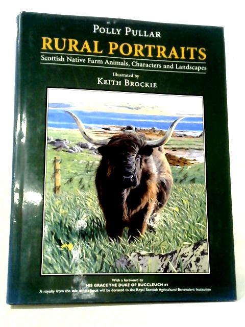 Rural Portraits: Scottish Native Farm Animals Characters and Landscapes ...