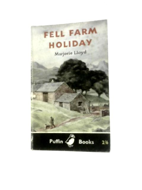 Fell Farm Holiday | Old & Rare at World of Books GB