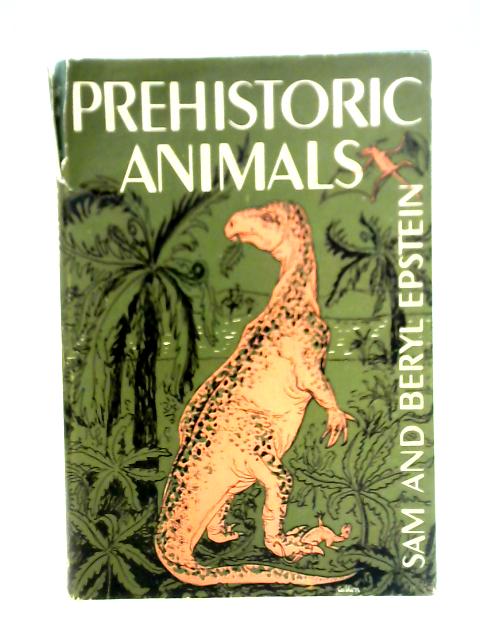Prehistoric Animals | Old & Rare at World of Books GB