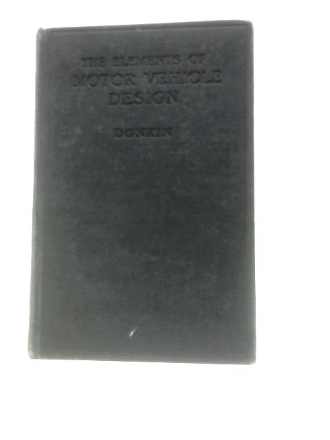 The Elements Of Motor Vehicle Design | Old & Rare at World of Books US