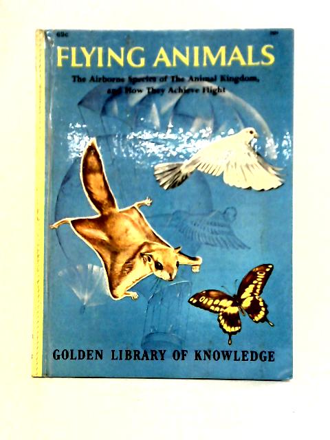 Flying Animals the Airborne Species of the Animal Kingdom & How They ...