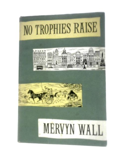 No Trophies Raise | Old & Rare at World of Books US