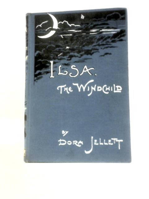 Ilsa the Windchild | Old & Rare at World of Books GB