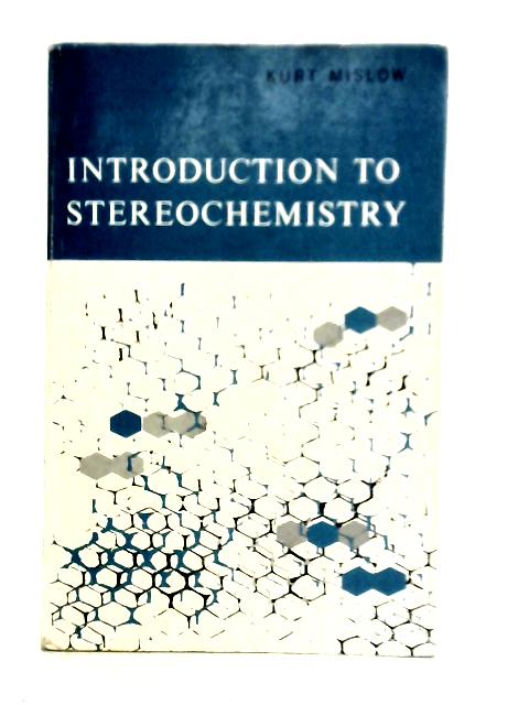 Introduction to Stereochemistry | Old & Rare at World of Books GB