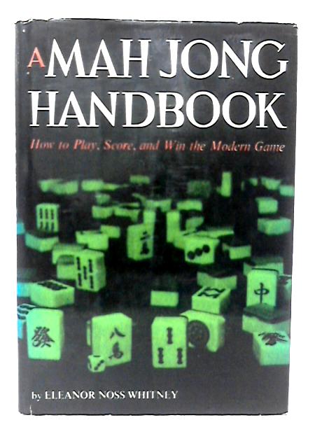 The Mah Jong Handbook | Old & Rare at World of Books