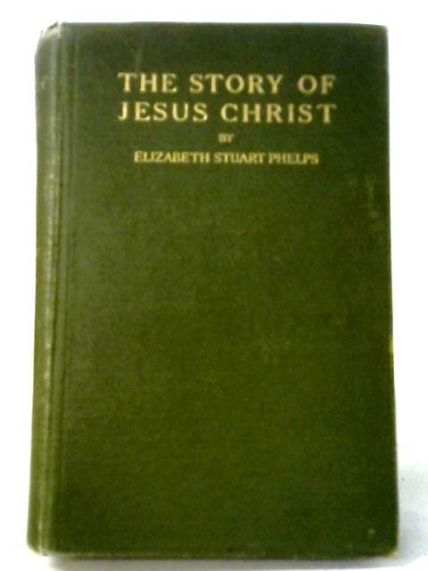 The Story of Jesus Christ | Old & Rare at World of Books GB