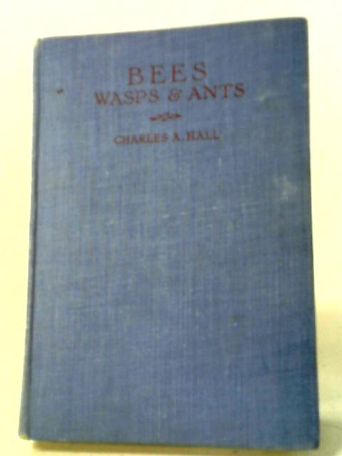 Bees, Wasps and Ants | Old & Rare at World of Books