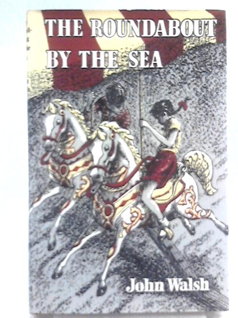 The Roundabout By the Sea, and Other Verses for Children | Old & Rare ...