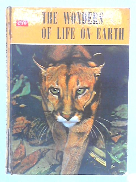 The Wonders of Life on Earth | Old & Rare at World of Books US