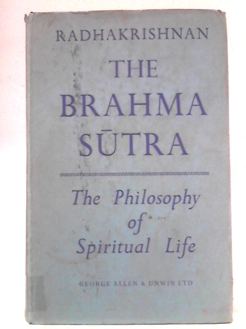 Brahma Sutra: The Philosophy of Spritual Life | Old & Rare at World of ...