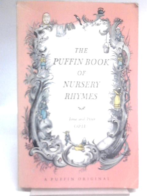 The Puffin Book Of Nursery Rhymes | Old & Rare at World of Books GB