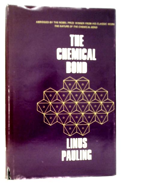 Chemical Bond: Brief Introduction to Modern Structural Chemistry | Old ...