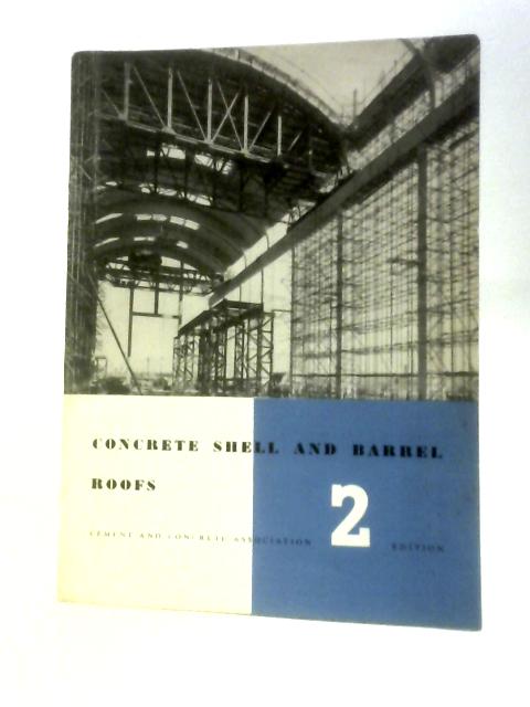 Concrete Shell and Barrel Roofs 2| Old & Rare at World of Books US