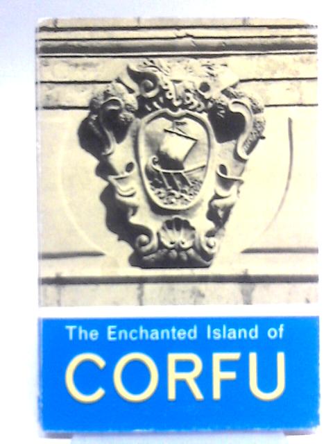 The Enchanted Island of Corfu | Old & Rare at World of Books US
