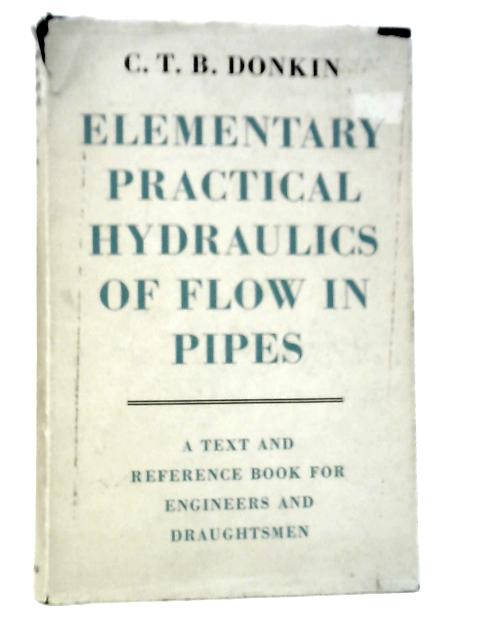 Elementary Practical Hydraulics of Flow in Pipes | Old & Rare at World ...