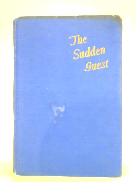 The Sudden Guest | Old & Rare at World of Books US