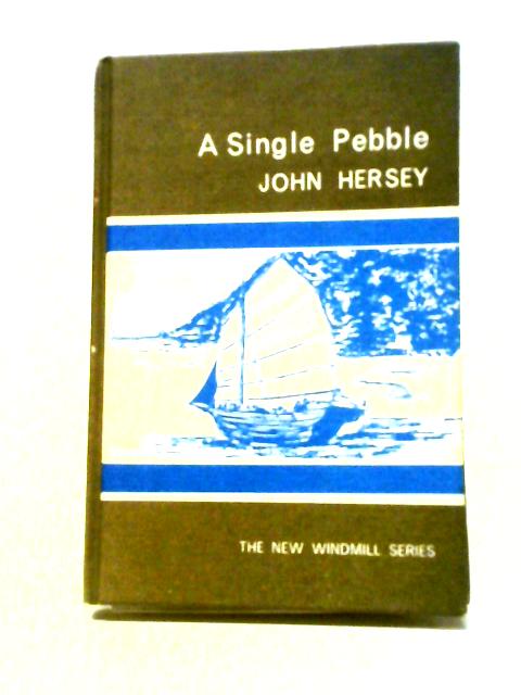 A Single Pebble | Old & Rare at World of Books GB