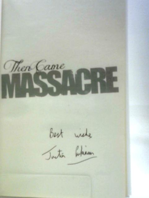 Then Came Massacre: The Story of Maurice Tate, Cricket's Smiling ...