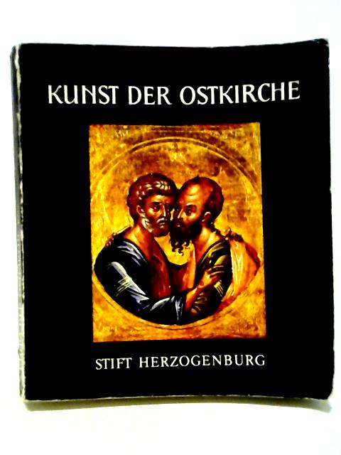 Kunst Der Ostkirche: Ikonen, Handschriften, Kultgerate | Old & Rare at ...