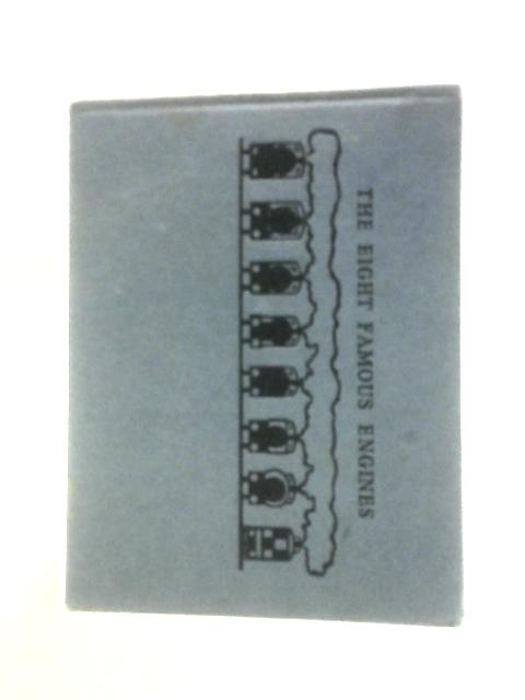 The Eight Famous Engines | Old & Rare at World of Books GB