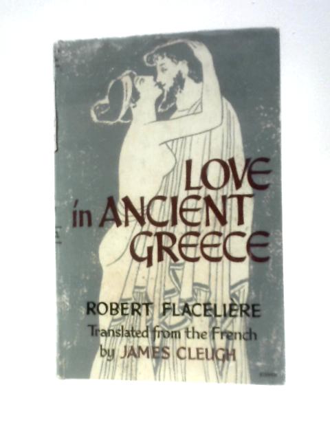 Love In Ancient Greece | Old & Rare at World of Books