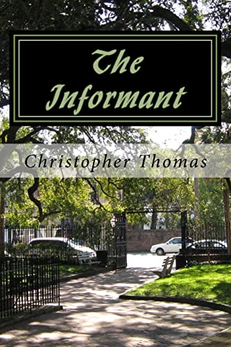 The Informant By Christopher Maxwell Thomas | World of Books