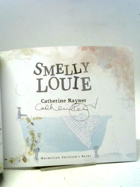 Smelly Louie | Old & Rare at World of Books US